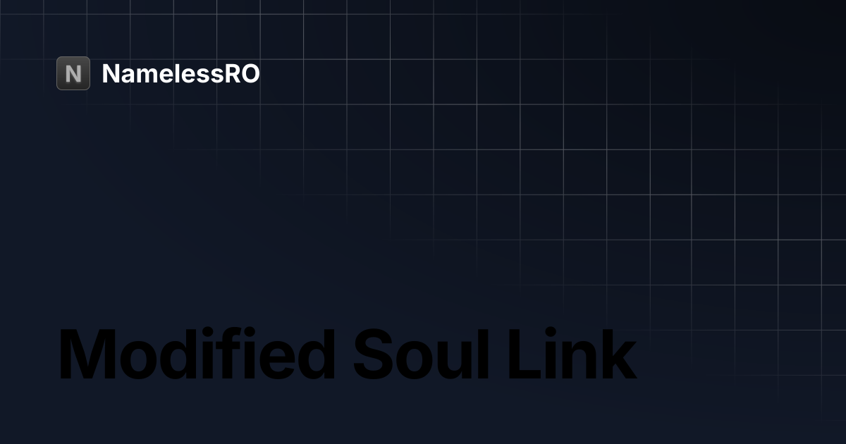 Modified Soul Link | NamelessRO