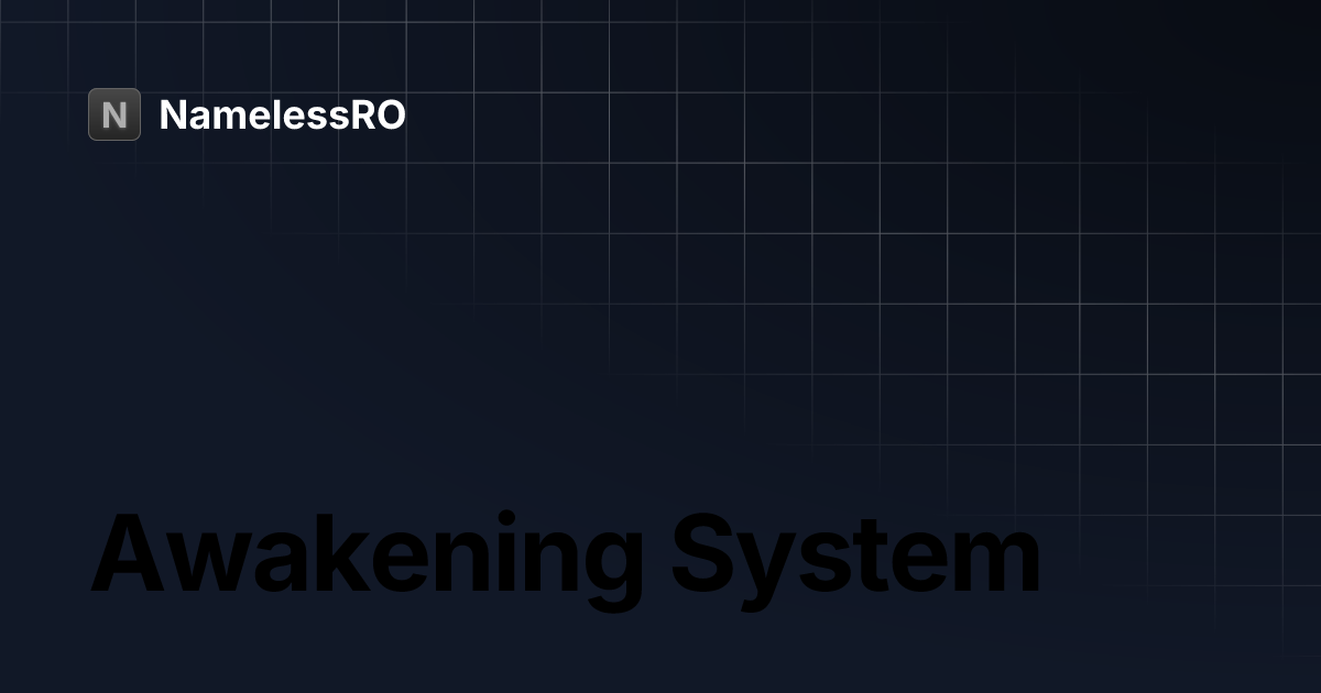 Awakening System | NamelessRO